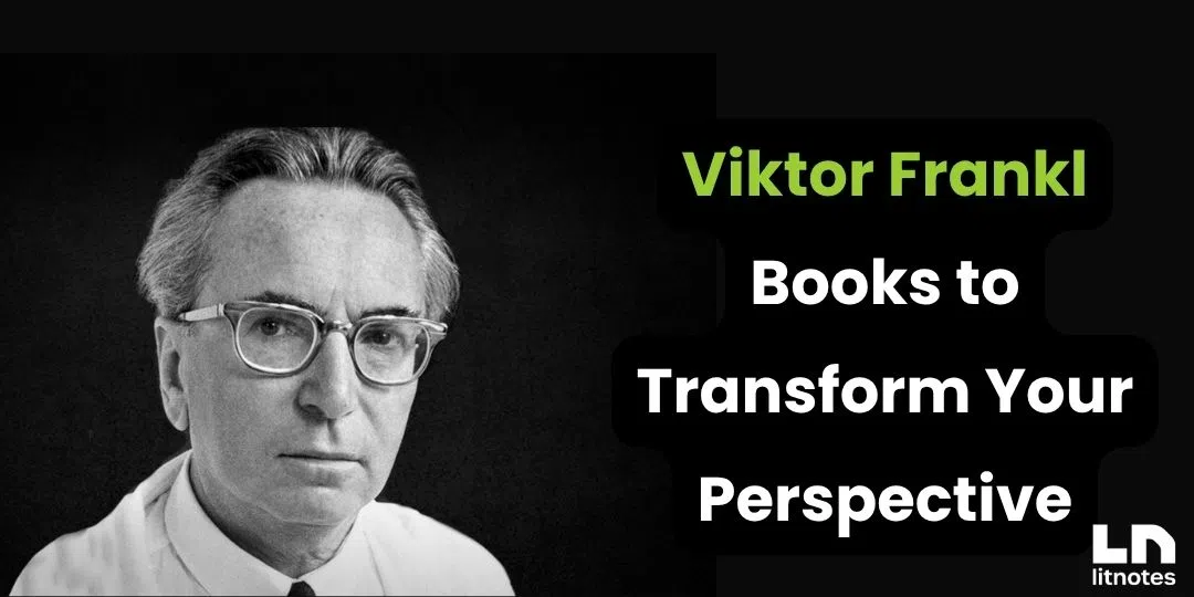 Find Your Why: Essential Viktor Frankl Books to Transform Your ...