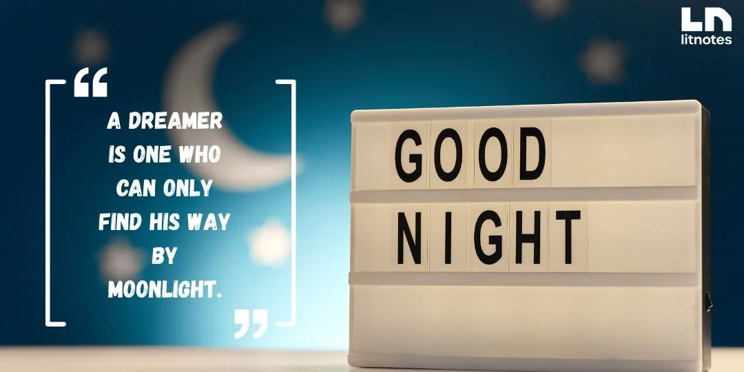 Top 5 Inspiring Good Night Quotes to End Your Day Positively - LitNotes